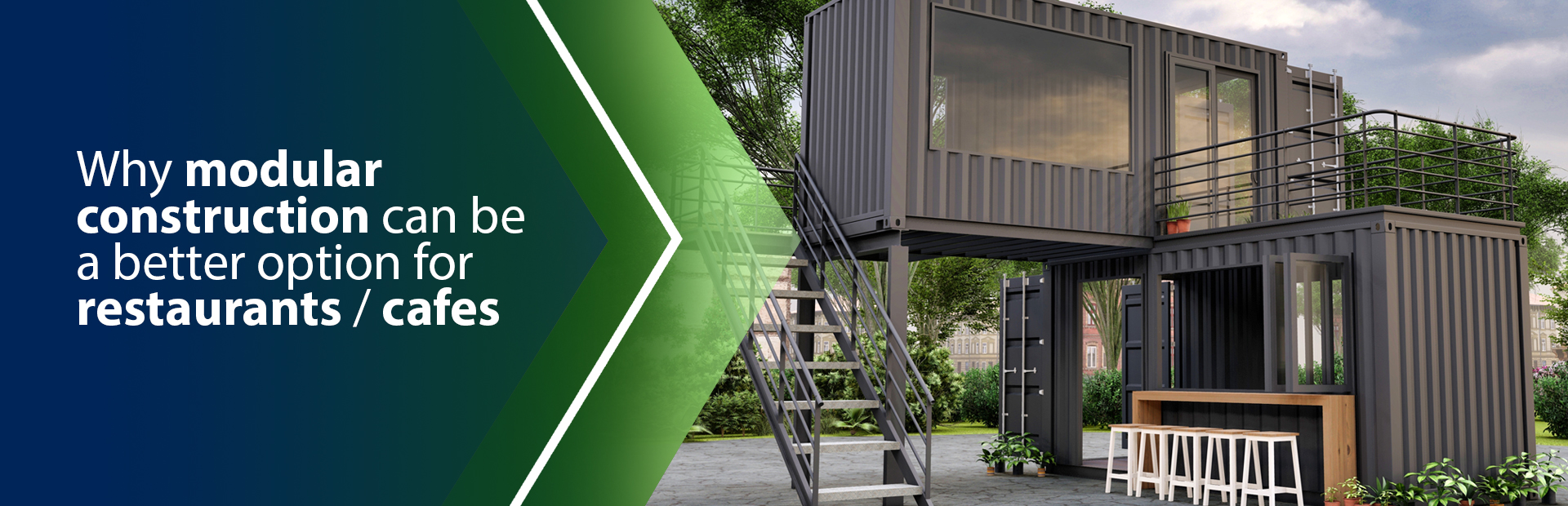 Why Modular Construction Is a Better Option for Building Restaurant ...