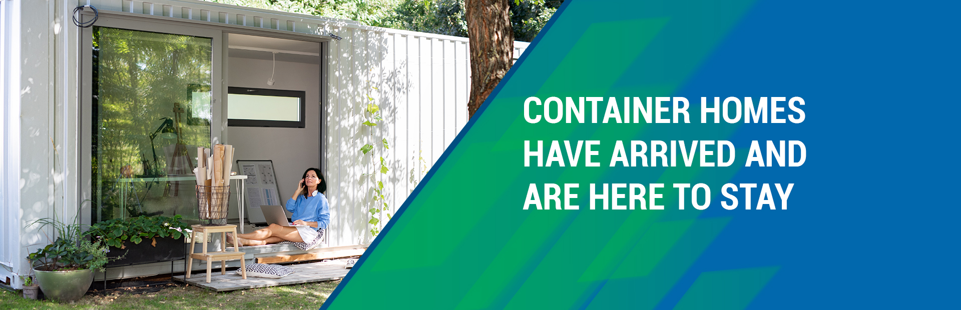 Container Homes Have Arrived and are Here to Stay - Tata Steel Nest-In