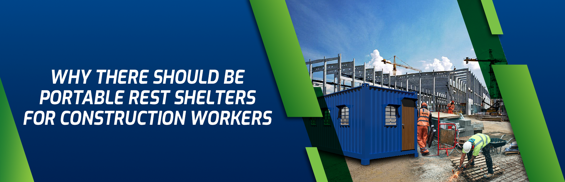 Portable Rest Shelters for Construction Workers - Tata Steel Nest-In